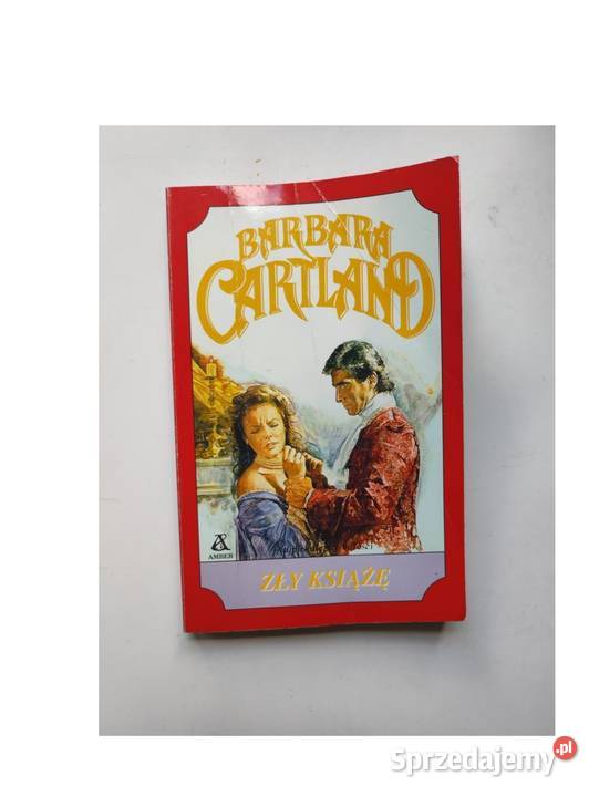Najpiękniejsze Miłości Barbara Cartland Zły książę Kielce - Sprzedajemy.pl