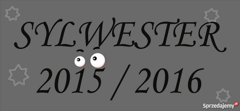 SYLWESTER 2016 napis styropianowy Skierniewice - Sprzedajemy.pl