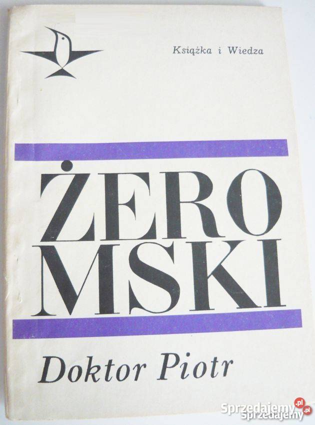 DOKTOR PIOTR - ŻEROMSKI STEFAN Świdnica - Sprzedajemy.pl DOKTOR PIOTR - ŻEROMSKI STEFAN Świdnica - Sprzedajemy.pl