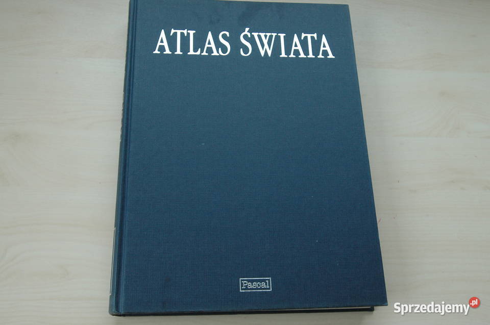 wielki ilustrowany ATLAS ŚWIATA Pascal Gdańsk - Sprzedajemy.pl wielki ilustrowany ATLAS ŚWIATA Pascal Gdańsk - Sprzedajemy.pl