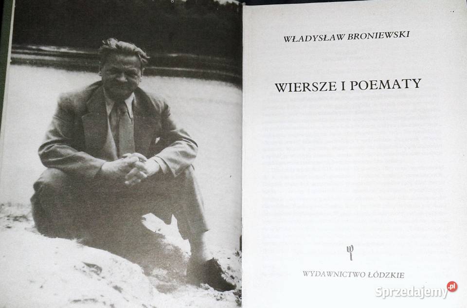 Wiersze i poematy - Władysław Broniewski Chełm - Sprzedajemy.pl Wiersze i poematy - Władysław Broniewski Chełm - Sprzedajemy.pl
