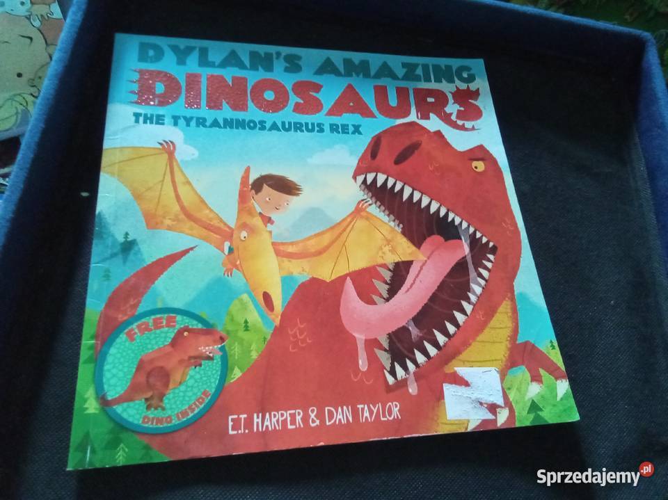 Dylan's amazing dinosaurs the tyrannosaurus rex. Po angielsku! Warszawa ...