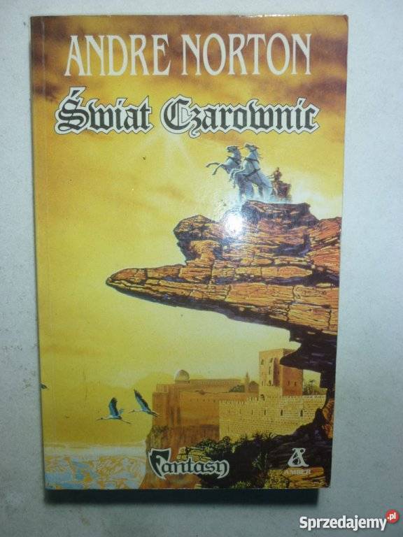 ŚWIAT CZAROWNIC - ANDRE NORTON Piła - Sprzedajemy.pl