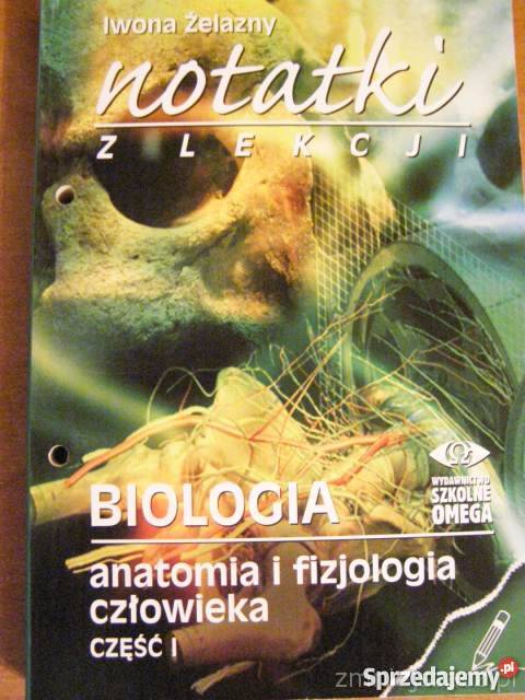 Biologia. Notatki z lekcji. Anatomia i fizjologia człowieka Wrocław ... Biologia. Notatki z lekcji. Anatomia i fizjologia człowieka Wrocław ...