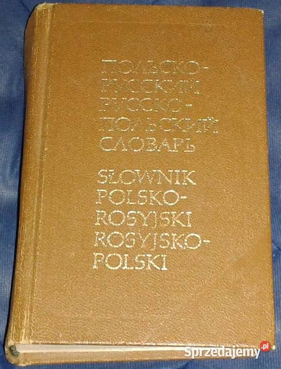 Słownik polsko-rosyjski, rosyjsko-polski. Wyd. 1985 Chełm - Sprzedajemy.pl