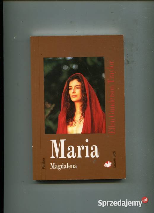 Maria Magdalena - Ellen Gunderson Traylor Szczecin - Sprzedajemy.pl