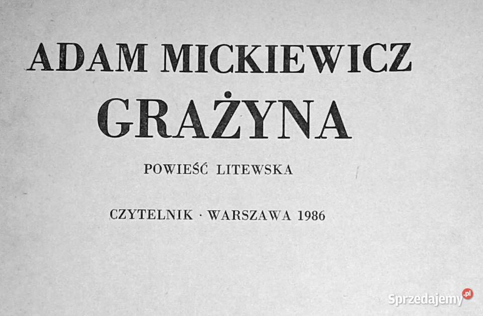 Grażyna - Adam Mickiewicz Chełm - Sprzedajemy.pl Grażyna - Adam Mickiewicz Chełm - Sprzedajemy.pl