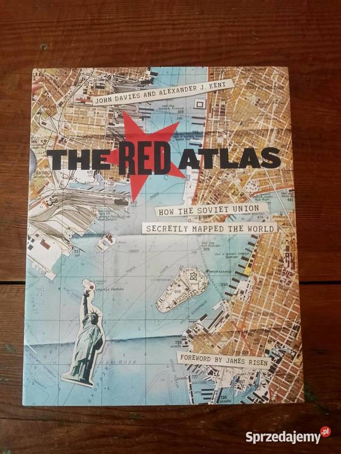 Red Atlas: How the Soviet Union Secretly Mapped the World Warszawa ...