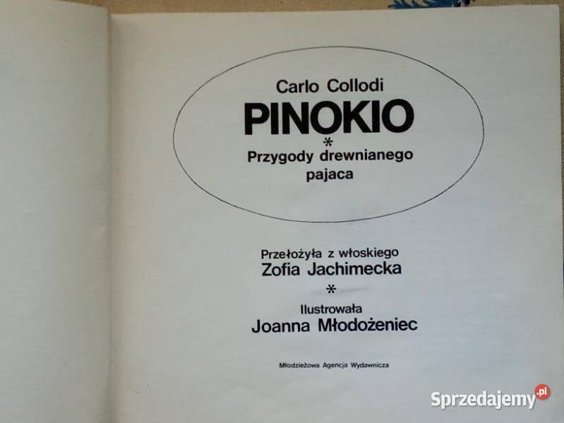 Pinokio - Przygody drewnianego pajaca - Collodi / bajki/ Łódź ...